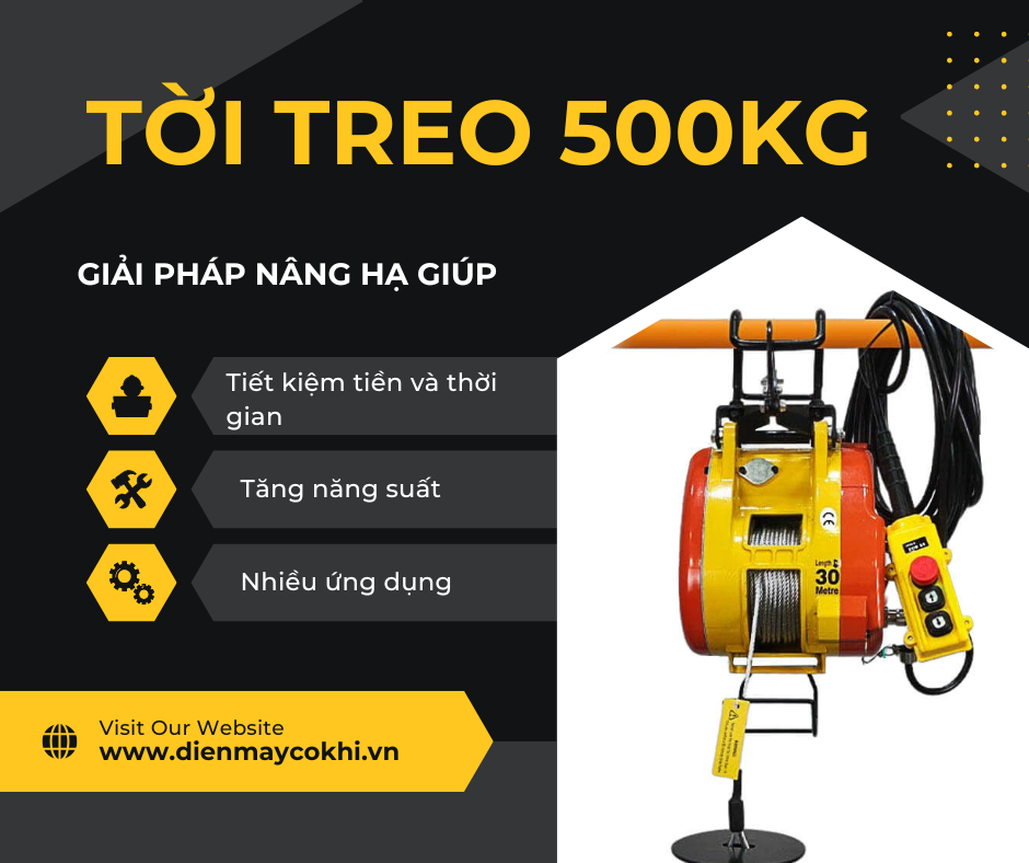 Tời Treo 500kg: Giải Pháp Nâng Hạ Hiệu Quả